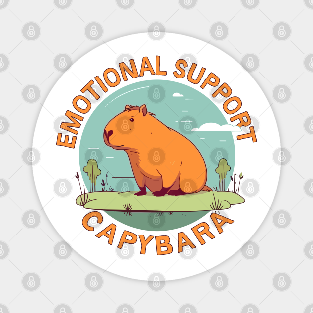 Emotional Support Capybara - Capybara - Magnet | TeePublic